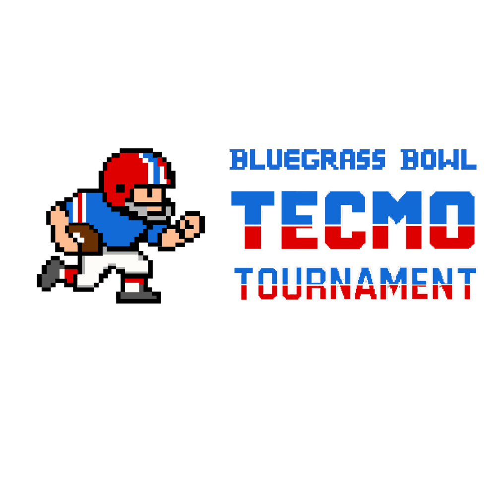 2026 Bluegrass Bowl Tecmo Tournament